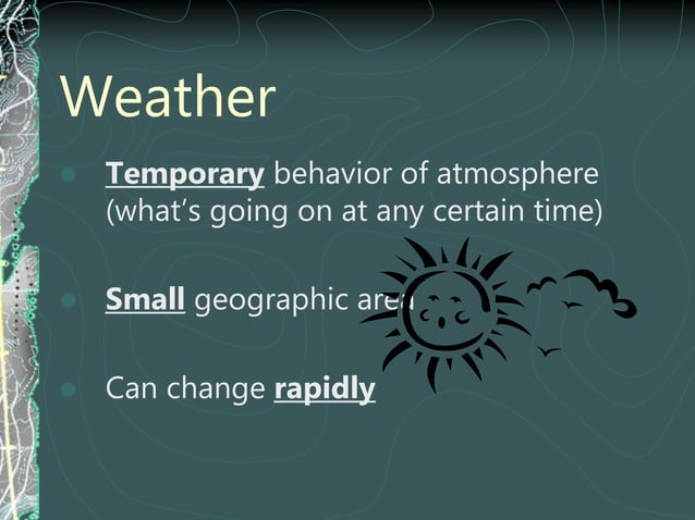 Weather.Climate.Notes.evaluation.studentsppt | PPT