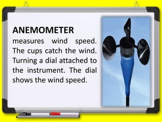 Weather and weather instruments (thursday) | PPTX