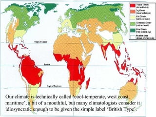 Weather British Weather And Climate | PPT
