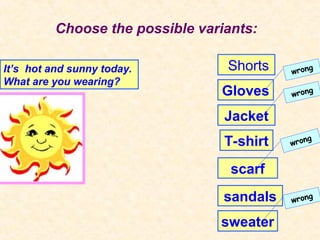 weather-clothes-fun-activities-games_77283.ppt