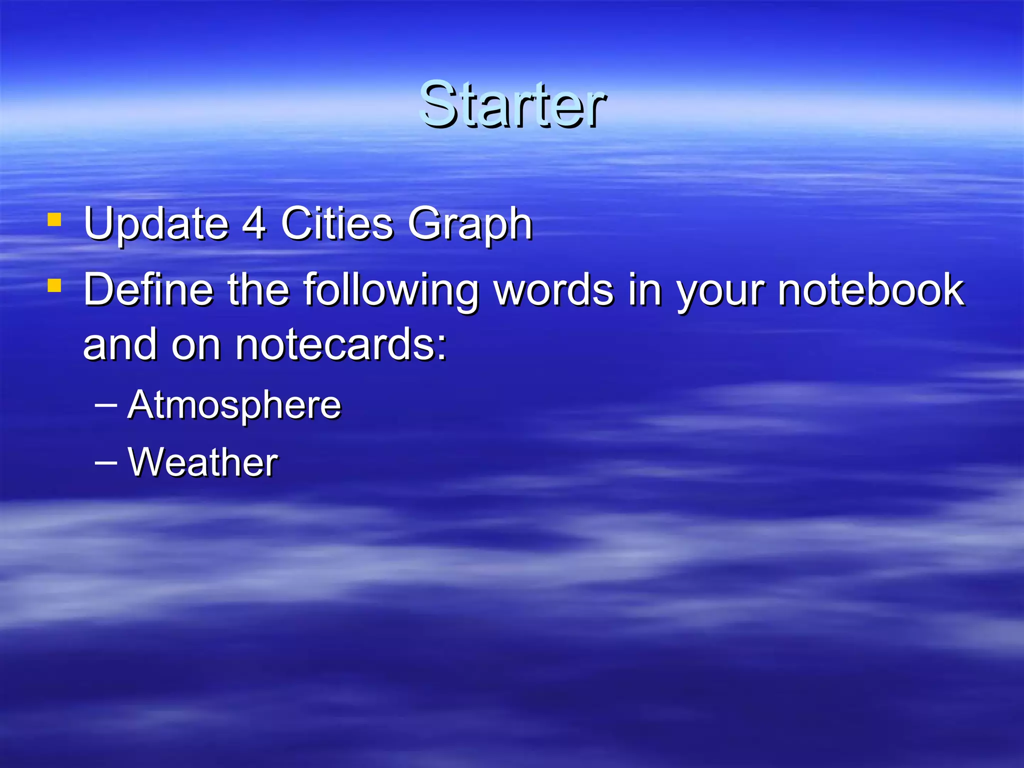 Weather Day 3: Air Pressure, Temperature & Altitude | PPT