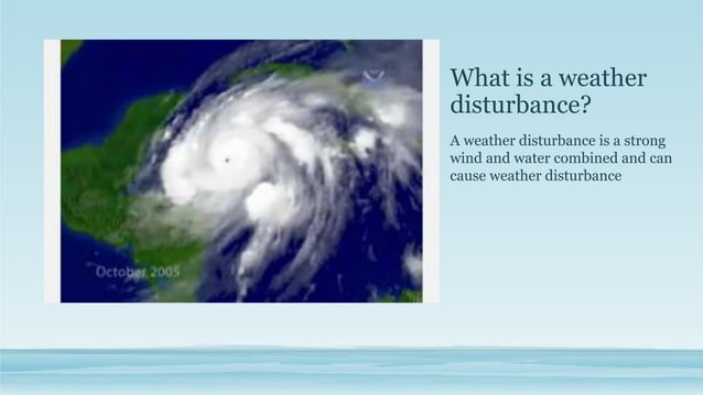 WEATHER-DISTURBANCES-Group-2 (1).pptx | Weather | Science