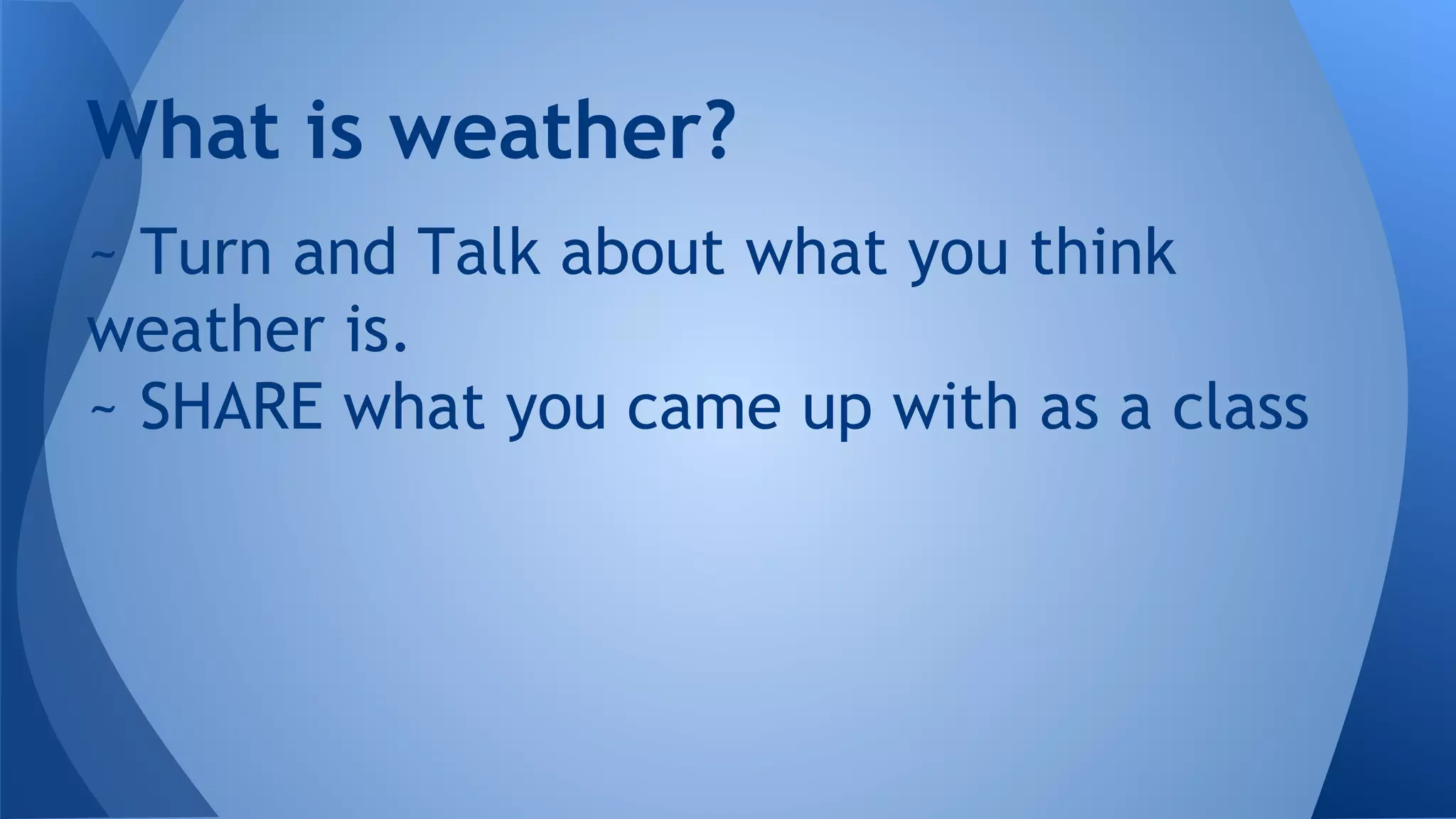 Weather - Introduction & Temperature | PPT