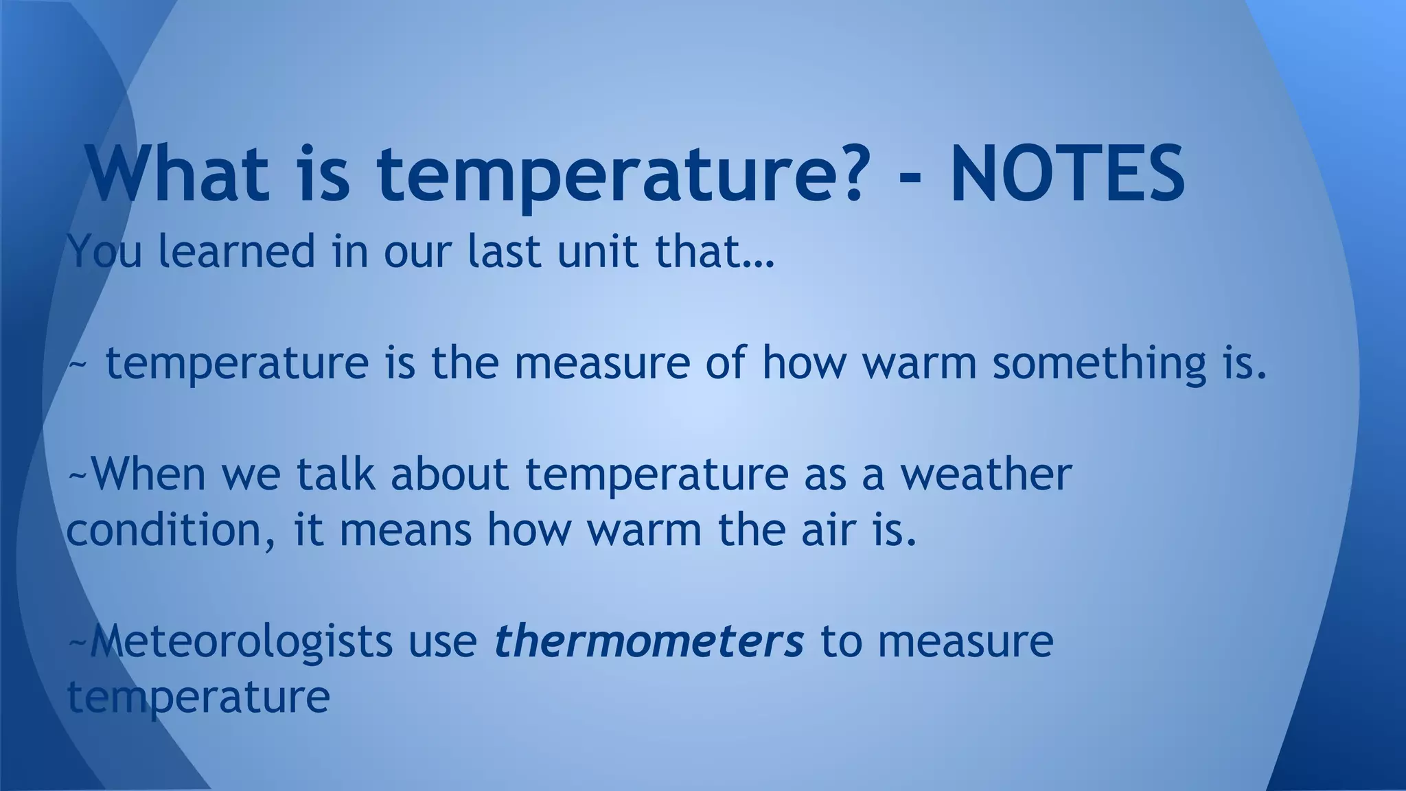 Weather - Introduction & Temperature | PPT