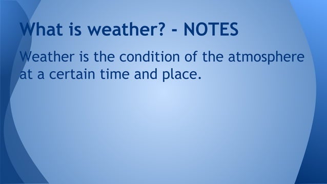 Weather - Introduction & Temperature | PPT