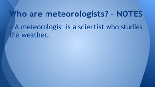 Weather - Introduction & Temperature | PPT