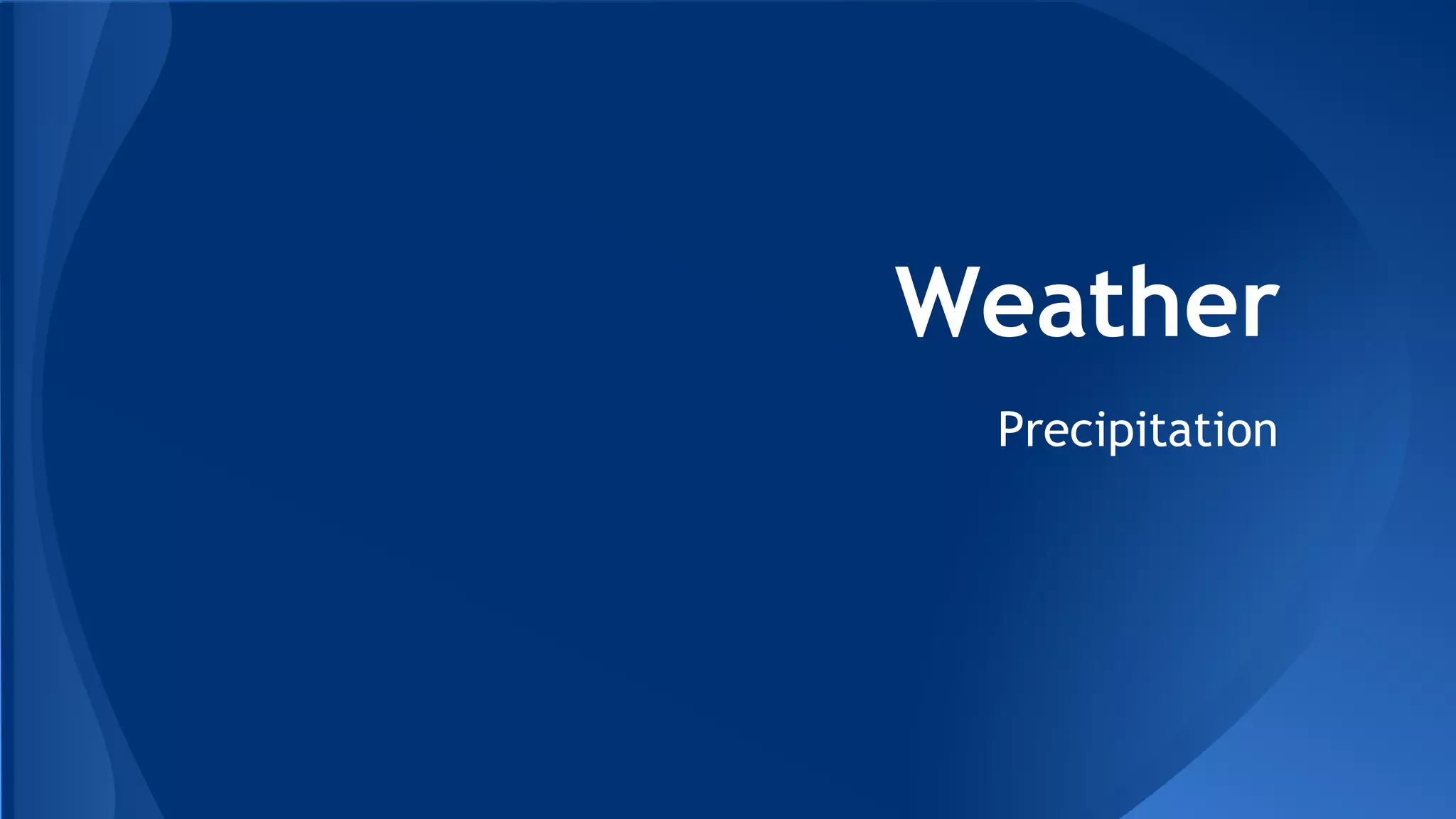 Weather - Precipitation | PDF