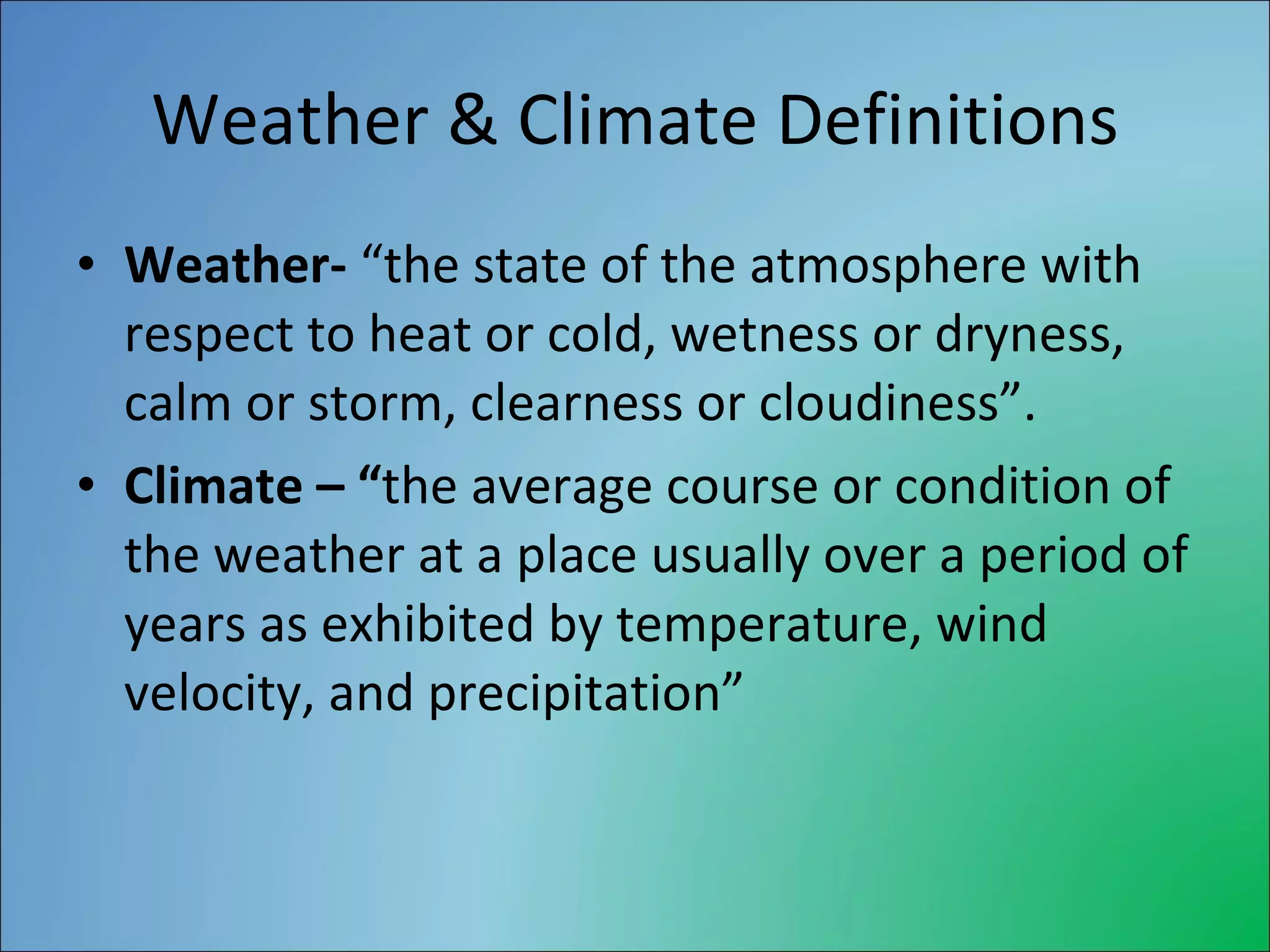 Weather and climate | PPT | Weather | Science