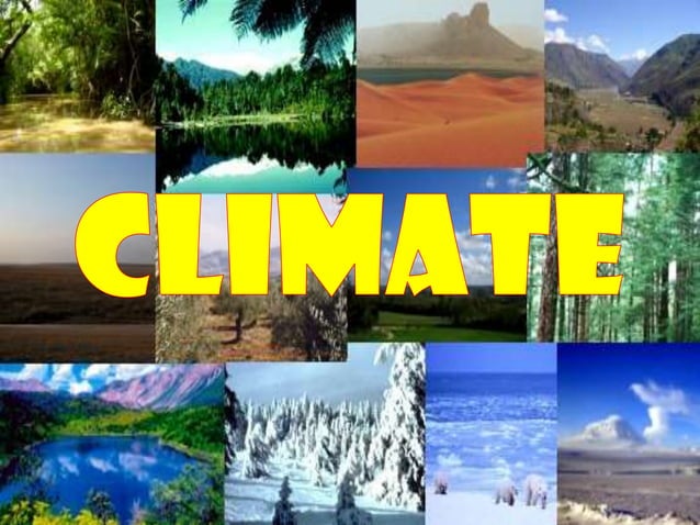Weather and climate | PPTX | Weather | Science