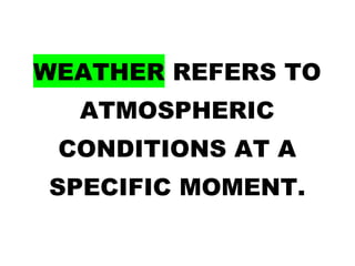 Weather and climate | PPTX