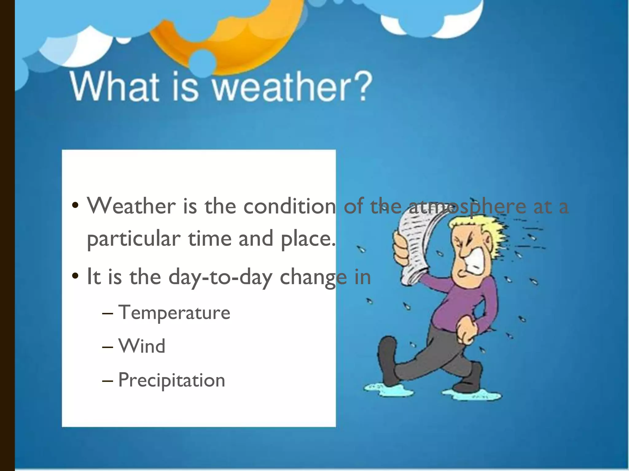WEATHER AND CLIMATE.pptx