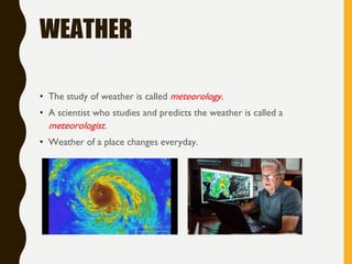 WEATHER AND CLIMATE.pptx