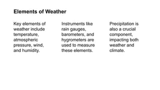 Weather And Climate climate claimed.pptx