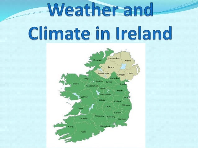 Weather and climate in Ireland