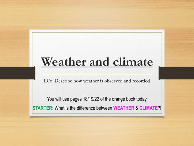 Weather and climate intro | PPTX
