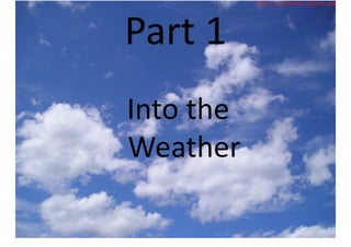 Weather And Water | PPT