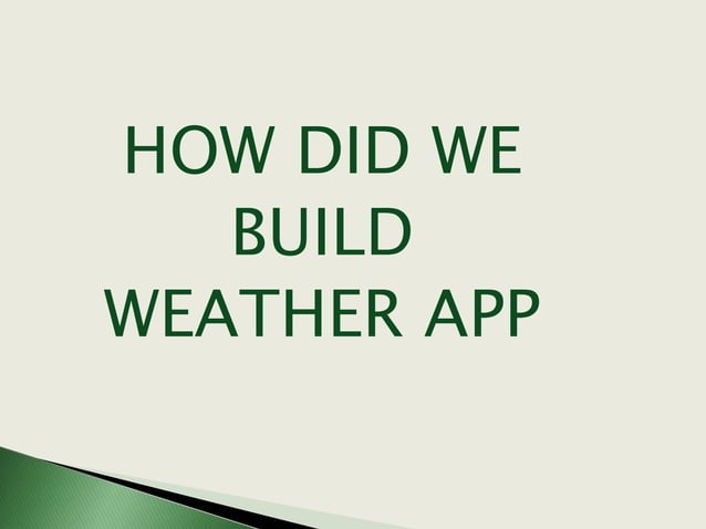Weather app presentation | PPTX
