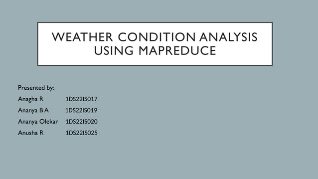 Weather Condition Analysis using MapReduce.pptx