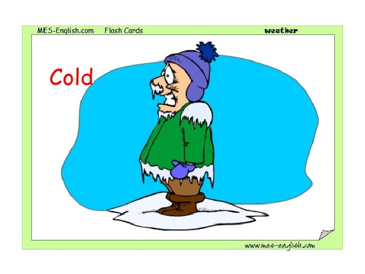 Weather conditions flashcards