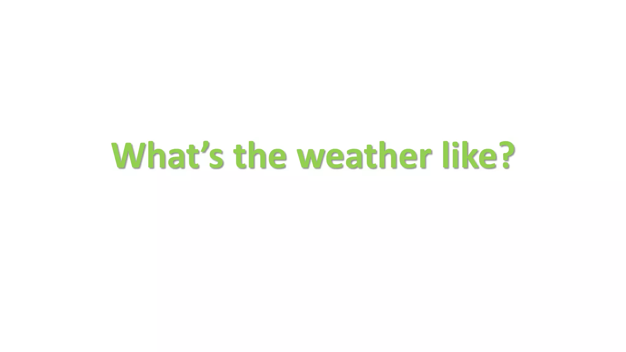 Weather conditions vocabulary | PPT