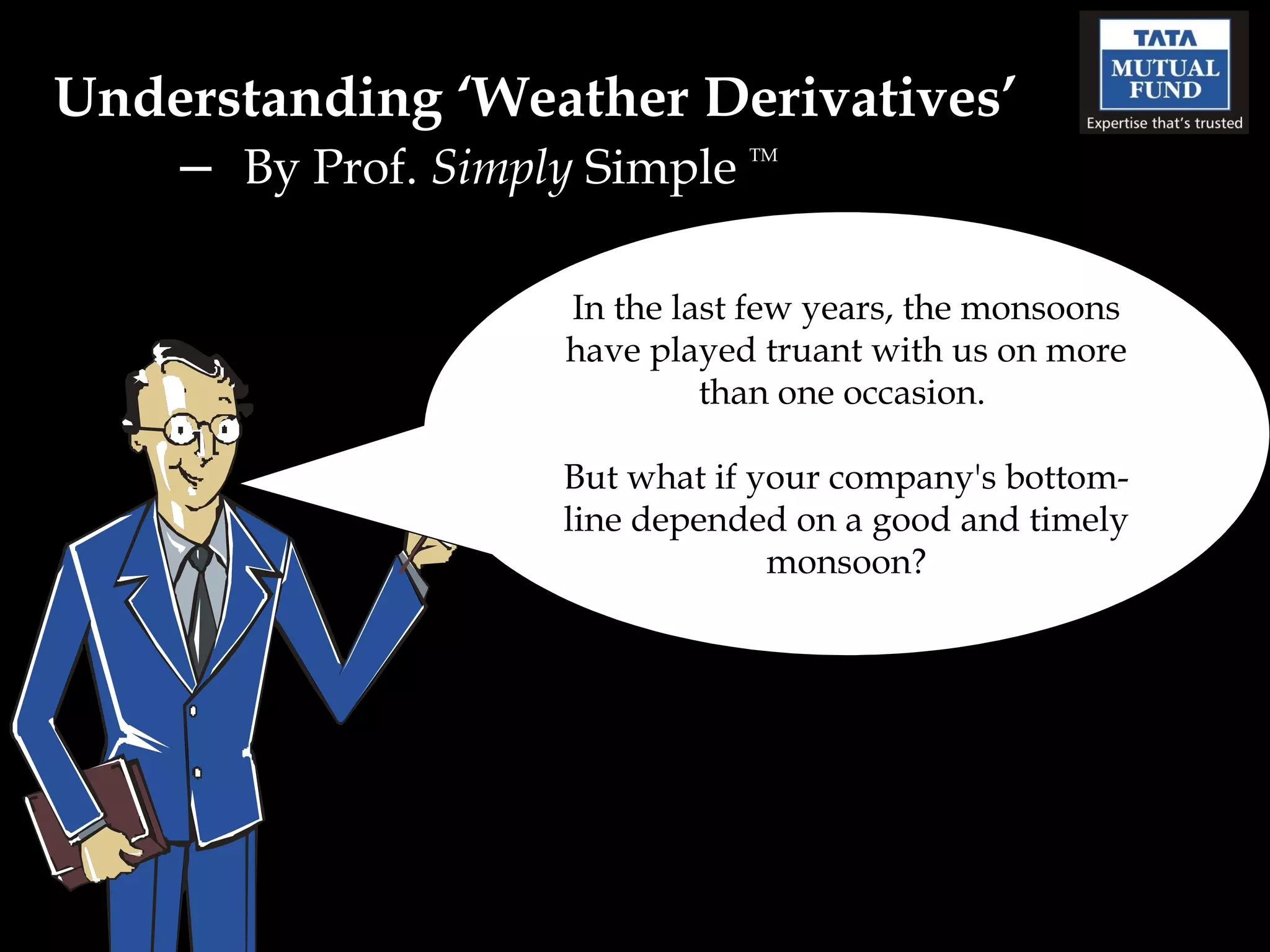 Weather Derivatives | PPT