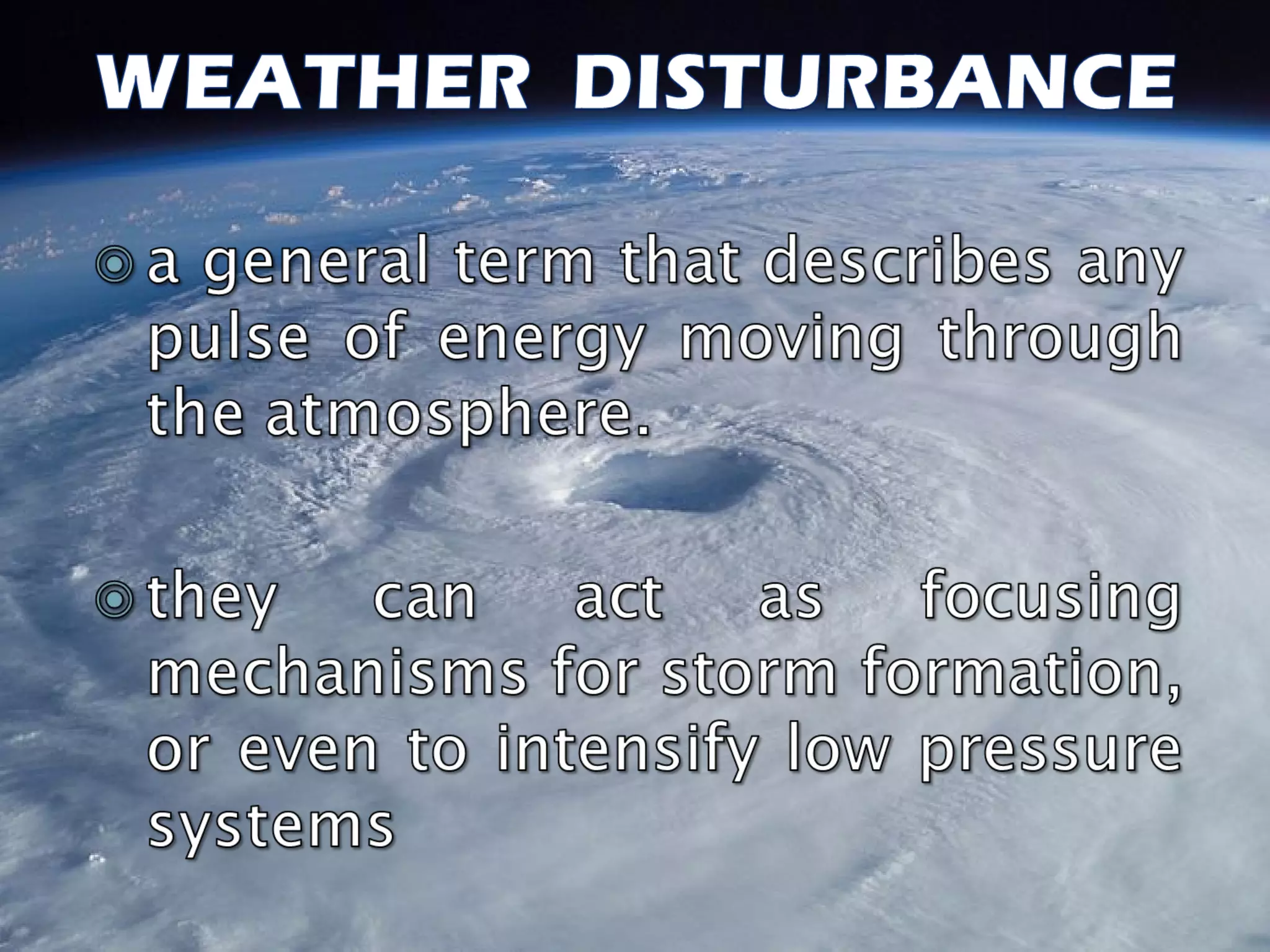 Weather disturbance | PPT