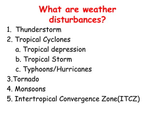 Weather Disturbances.pptx
