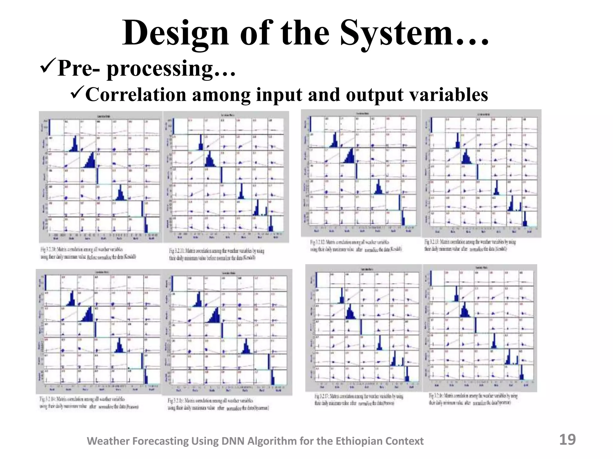 Weather Forecasting using Deep Learning A lgorithm for the Ethiopian Context | PPTX