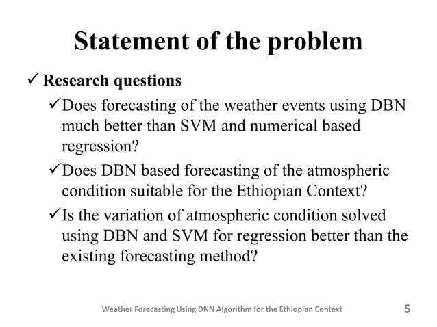 Weather Forecasting using Deep Learning A lgorithm for the Ethiopian ...