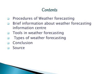Weather forecasting | PPTX