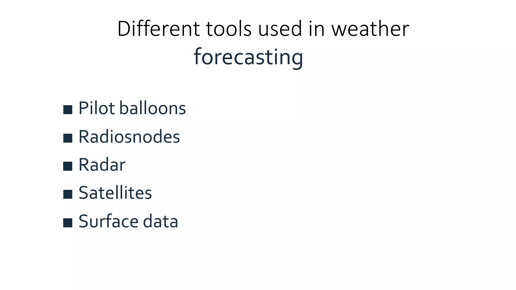 Weather forecasting | PPTX