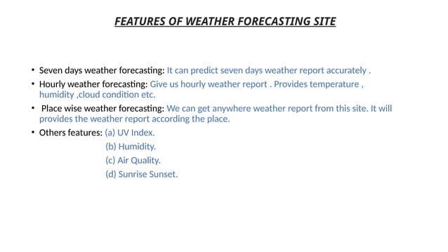 WEATHER FORECAST PROJECT for CSE students | PPT