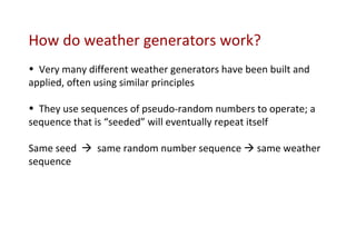Generating weather data for agricultural applications | PPT