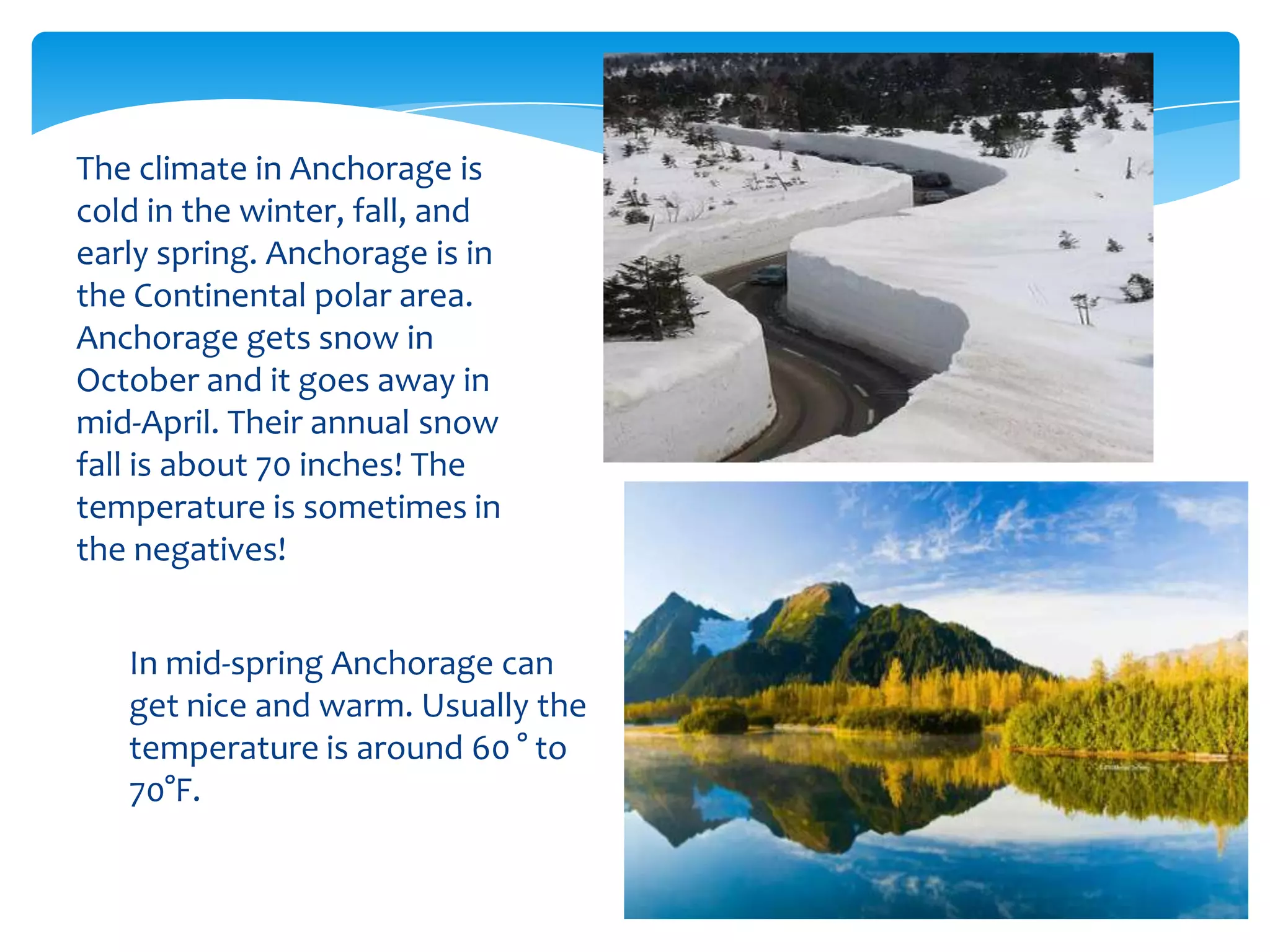 Weather in anchorage, alaska | PPT | Free Download