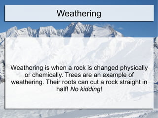 Weathering and Erosion | ODP