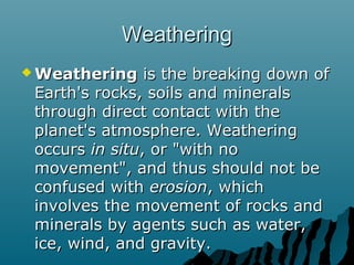 Weathering/EPCC/LM5 | PPT | Chemistry | Science