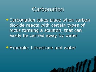 Weathering/EPCC/LM5 | PPT | Chemistry | Science