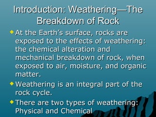 Weathering/EPCC/LM5 | PPT | Chemistry | Science