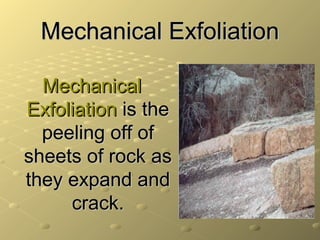 Crystal Growth Weathering