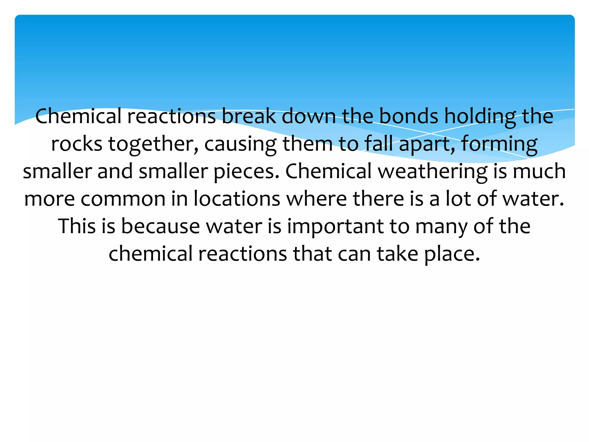 Weathering- Mechanical,Chemical,Biological/Biotic | PPTX