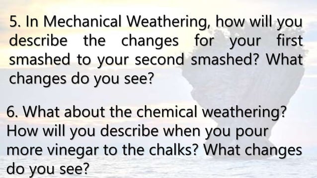Weathering how rocks undergo weathering.pptx | Weather | Science