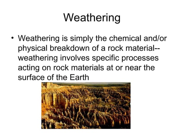 The Erosion and two kinds of weathering.ppt