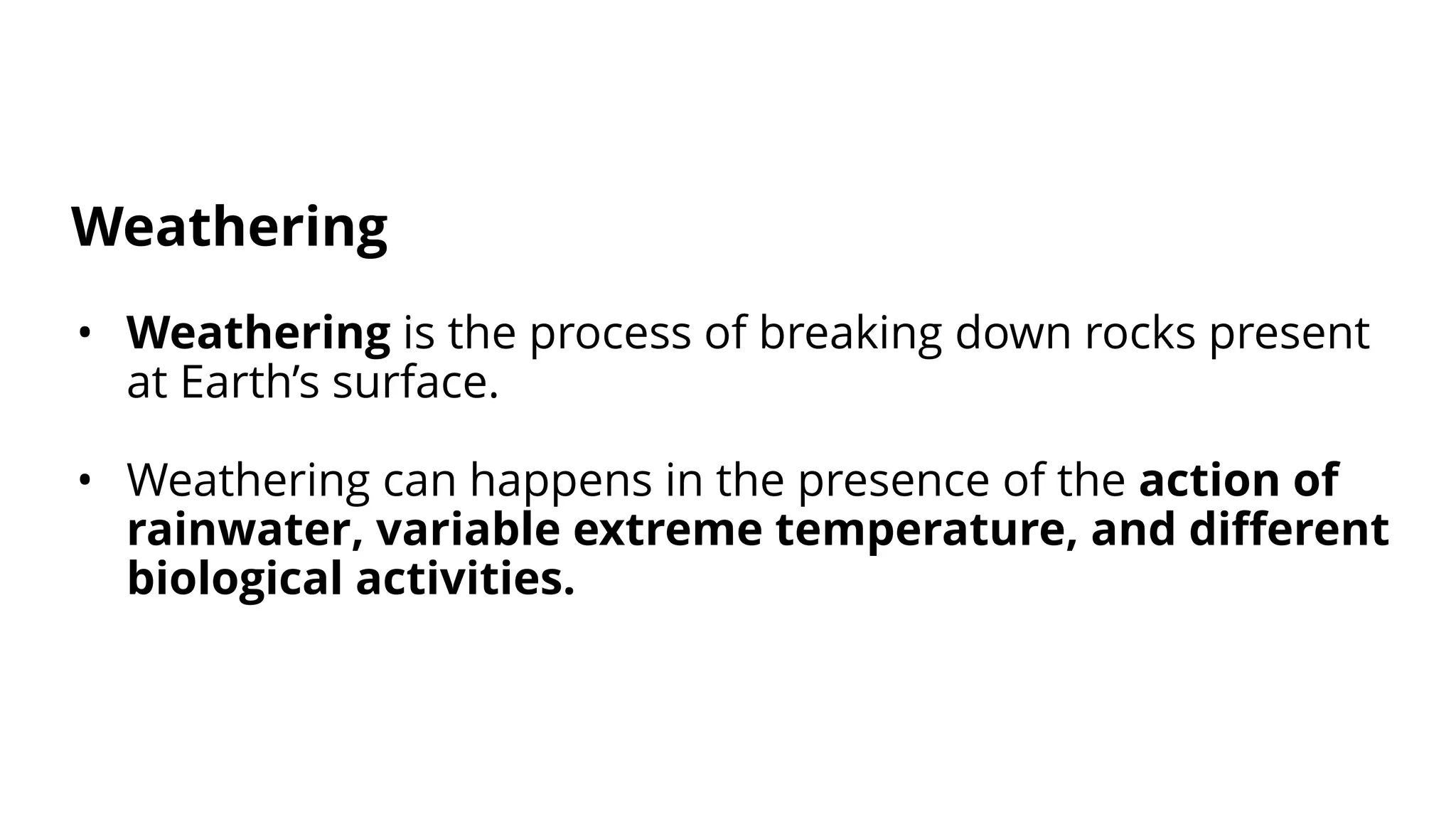 WEATHERING-EROSION-MASS-WASTING-SEDIMENTATION.pptx | Geology | Science