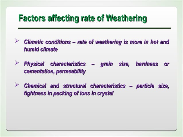 weathering_2.ppt soil science and agricultural chemistry | PPT