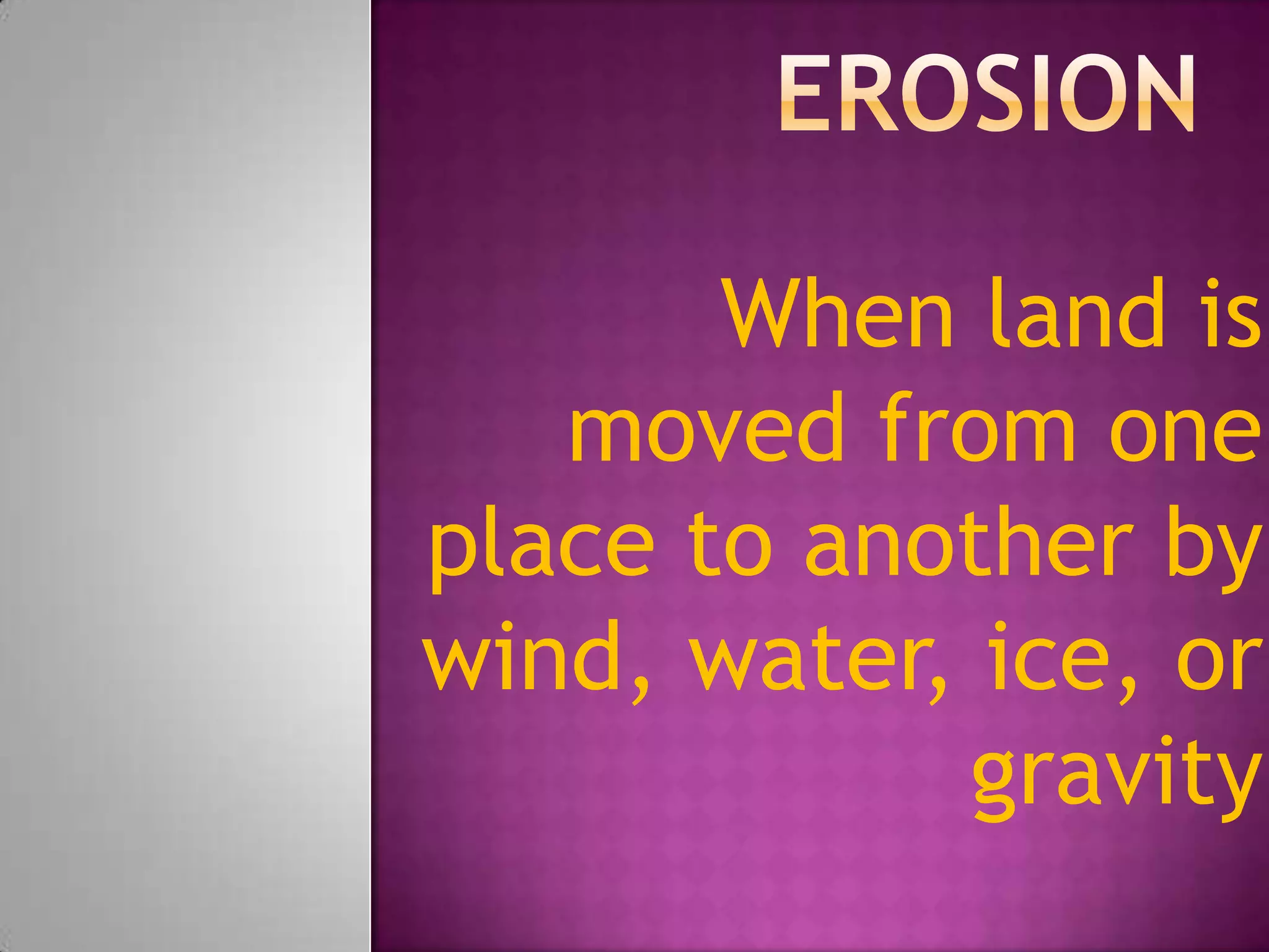 Weathering and erosion | PPTX