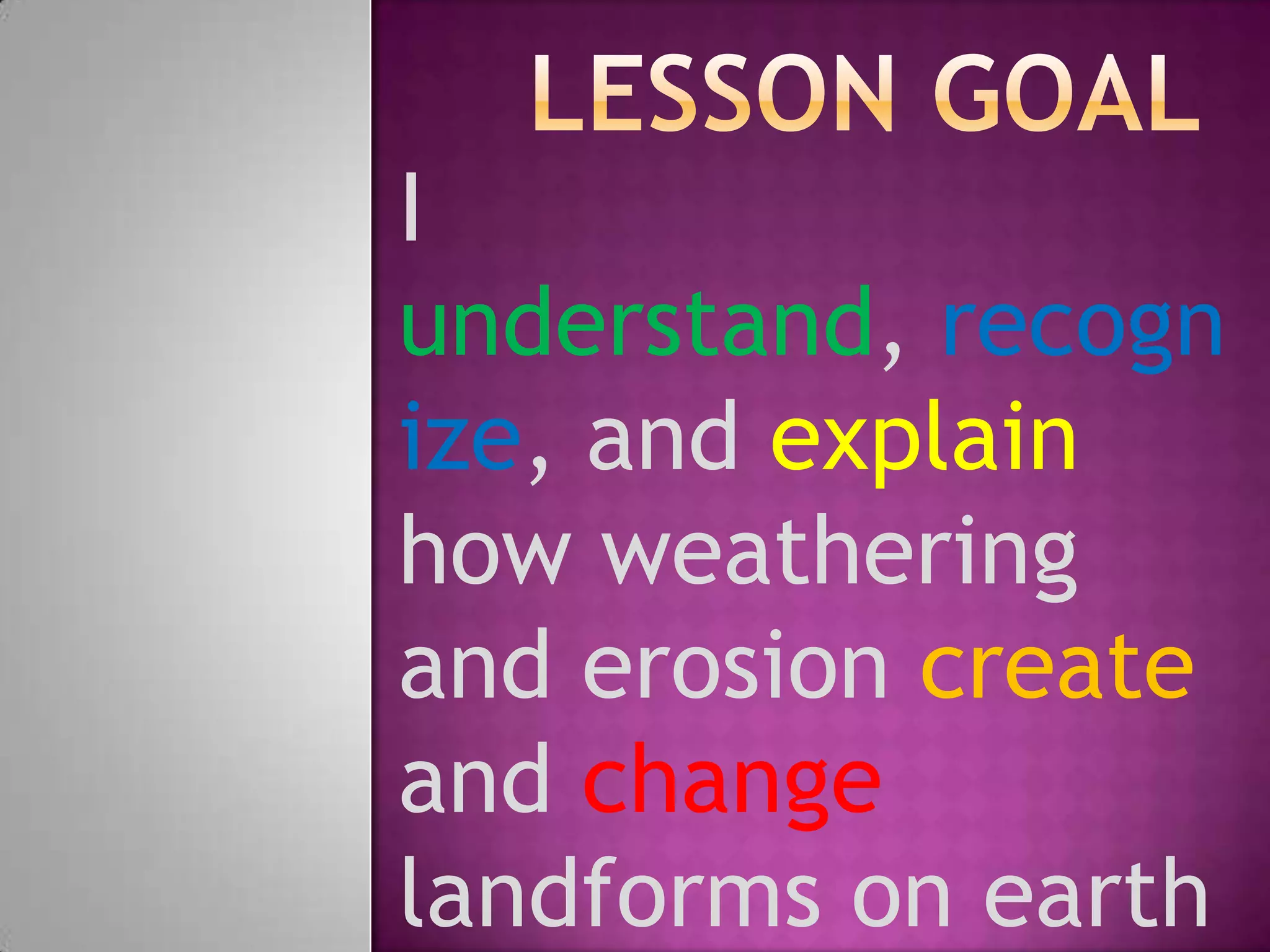 Weathering and erosion | PPTX