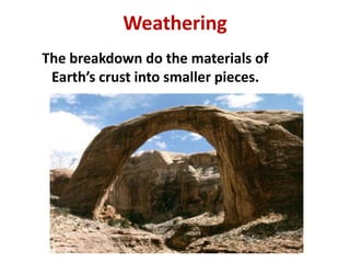Weathering and erosion | PPT