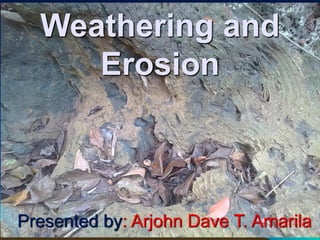 Weathering and Erosion | PPT