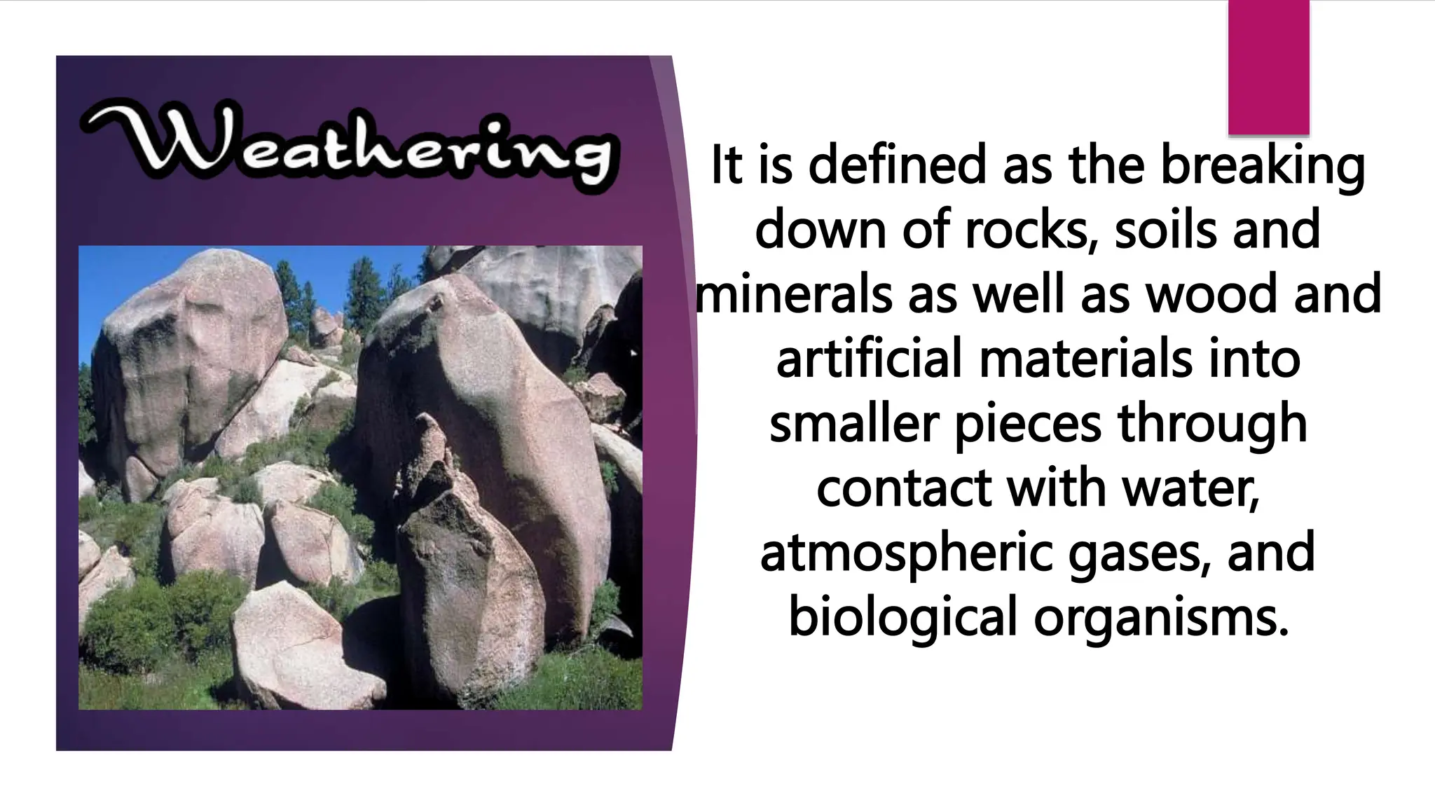 types and agents of WEATHERING AND EROSION.pptx