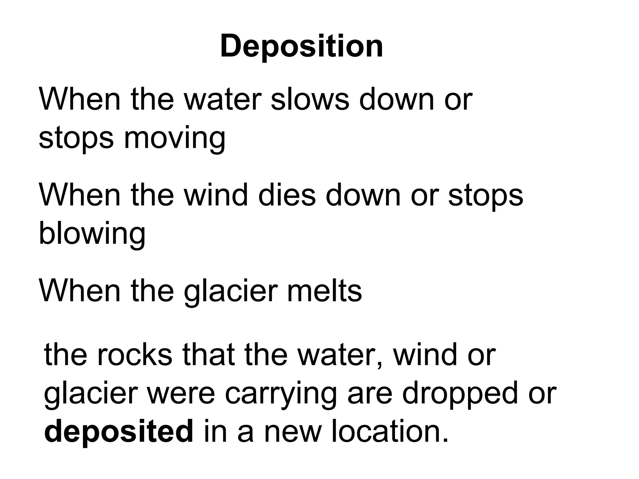 Weathering, Erosion and Deposition.(3rd/4th grade teach) | PPT ...